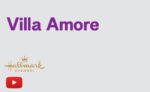 Movie Review :: Hallmark’s Villa Amore – HOTCHKA