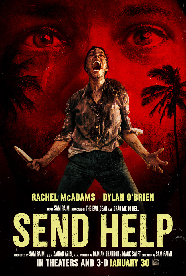 Send Help :: Washington DC Advance Screening Passes Wed., Jan. 28 – HOTCHKA